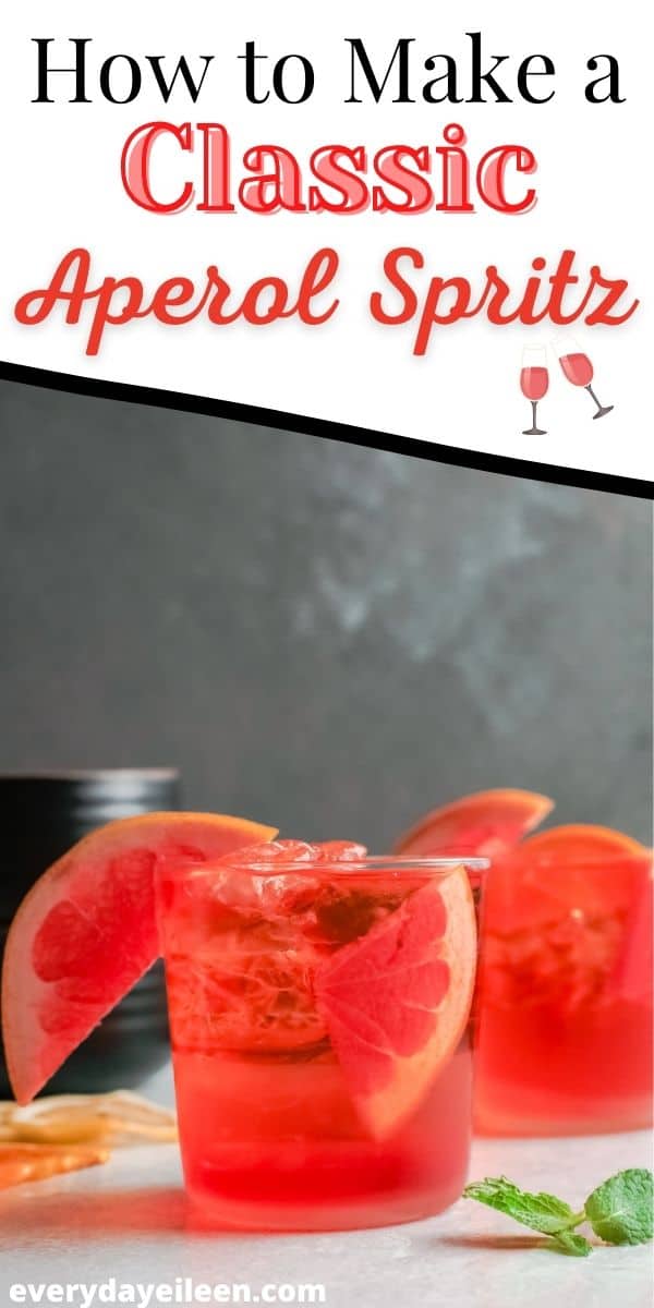 Classic Aperol Spritz Cocktail - Everyday Eileen