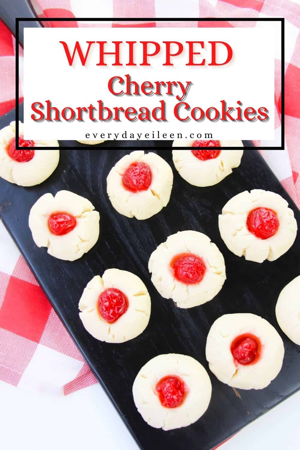 Cherry Whipped Shortbread Cookies - Everyday Eileen