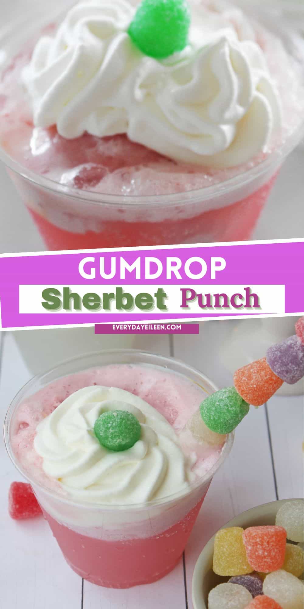Gumdrop Sherbet Punch - Everyday Eileen