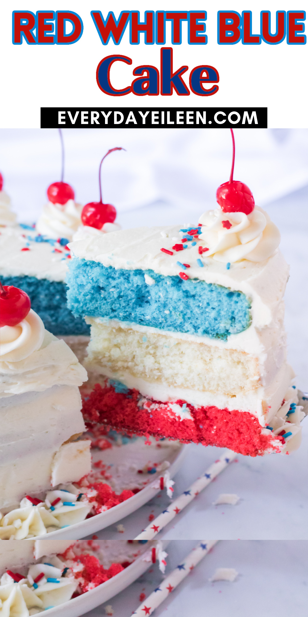 Red White and Blue Cake - Everyday Eileen